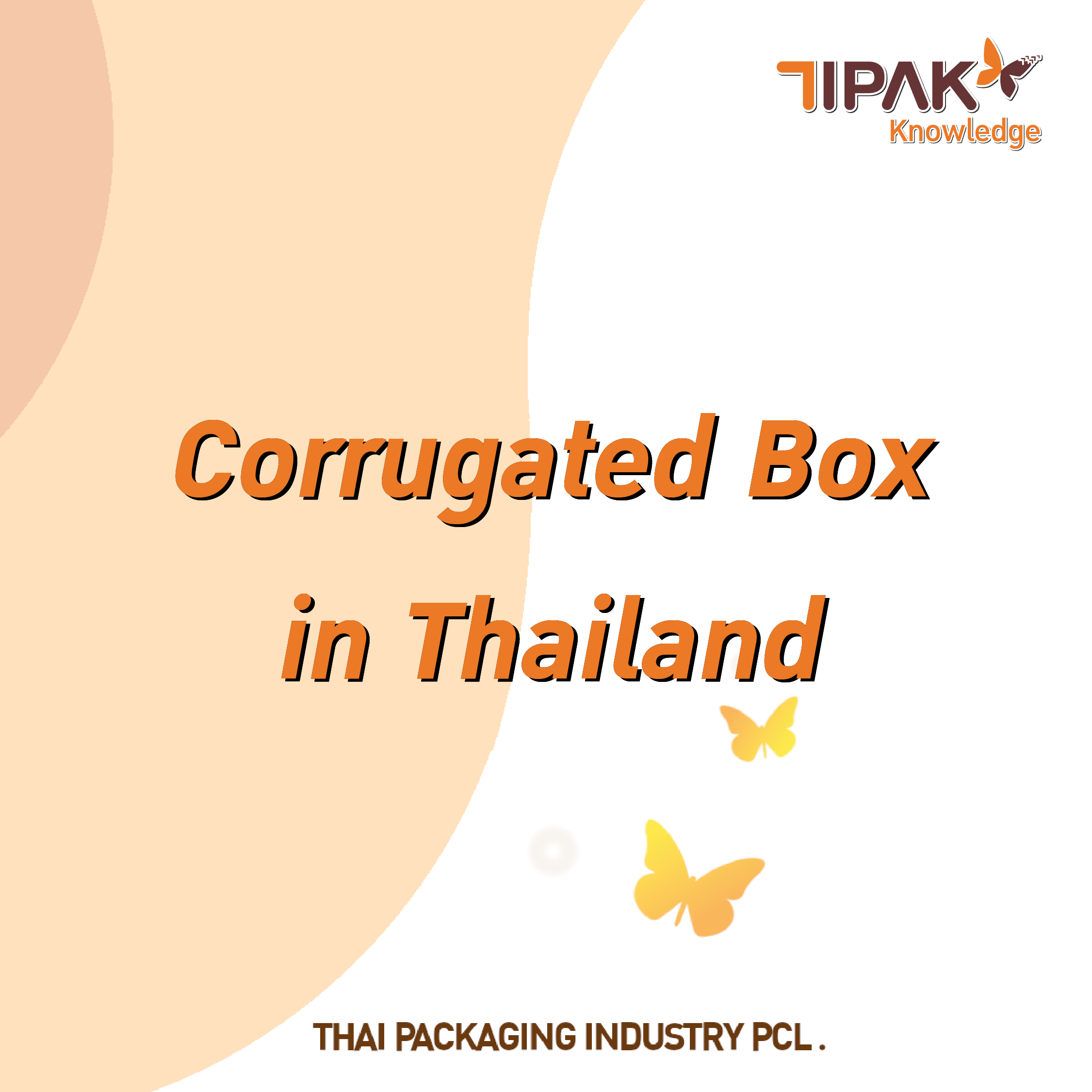Corrugated Box in Thailand - Tipak Website